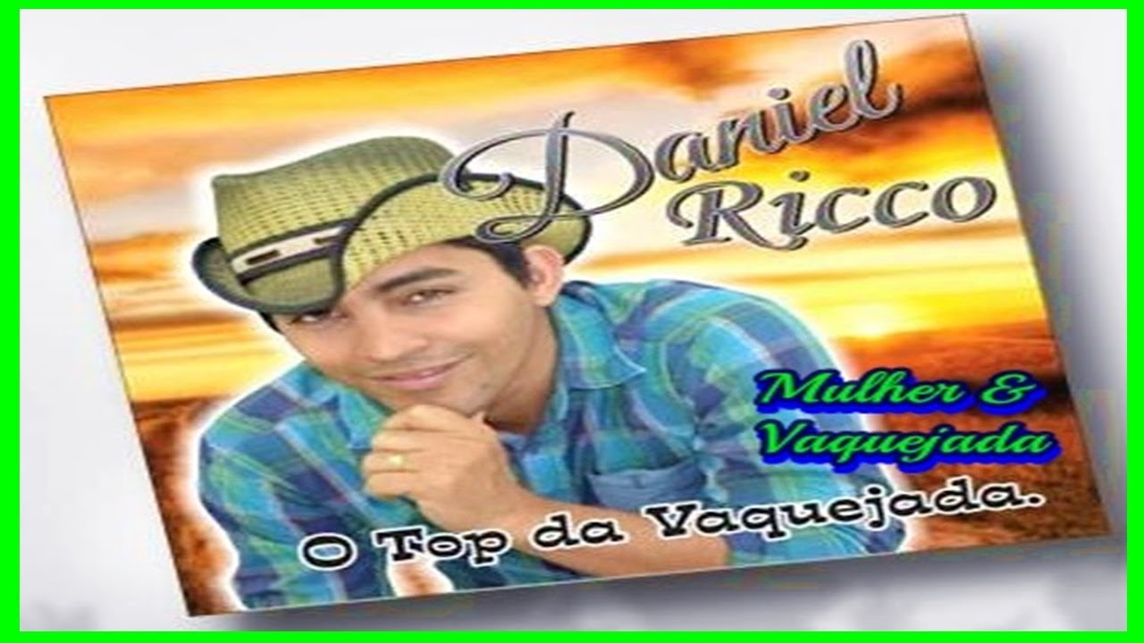 DANIEL RICCO 2018 O TOP DA VAQUEJADA - YouTube