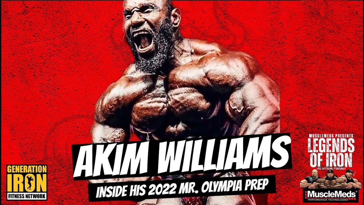 Akim Williams Reveals All On His 2022 Olympia Prep, Aims To Weigh 265 ...