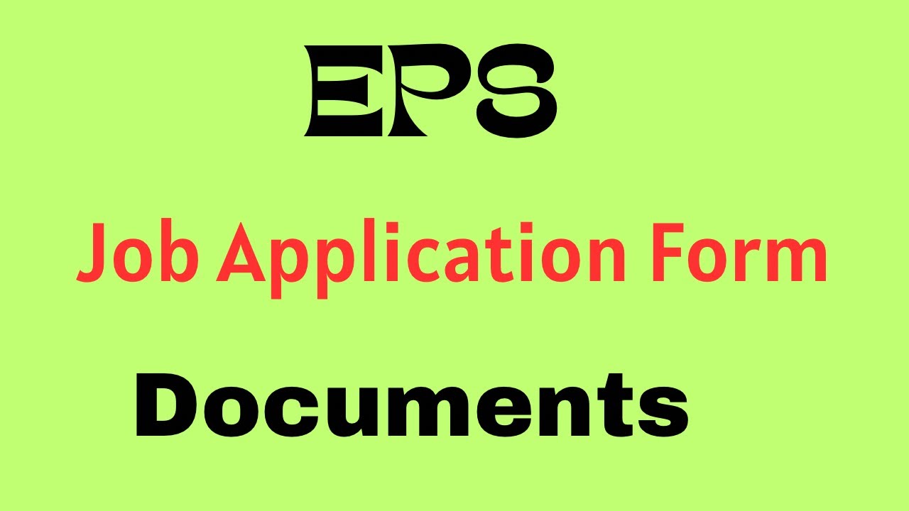 Eps Job Application Form Bharda Chahine Documents #youtube #viral - YouTube