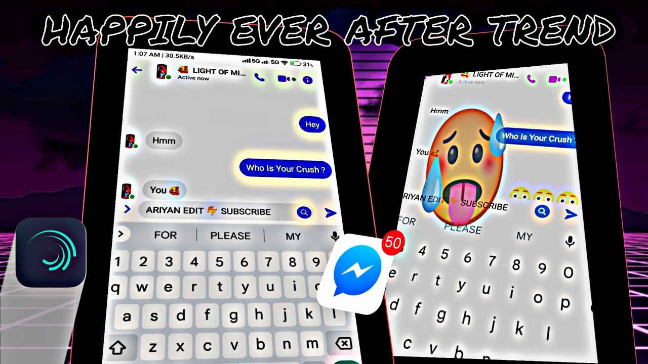 Messenger Chat Edit New Trend | Happily Ever After Remix | Alightmotion ...