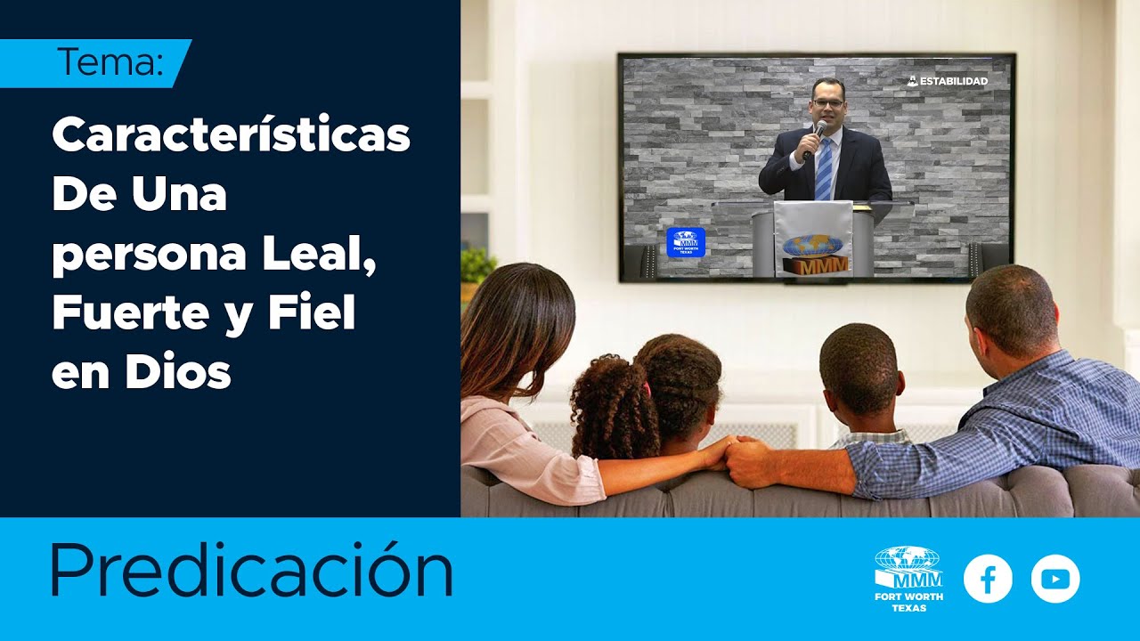 Culto Domingo 8/29/21 | Tema: Características de una persona Leal ...