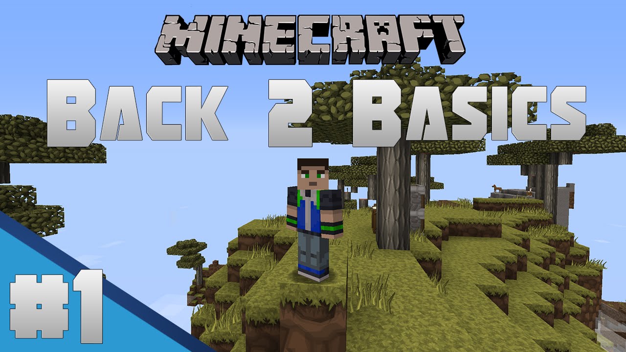 Back 2 Basics - Ep 1 - Humble Beginnings - YouTube