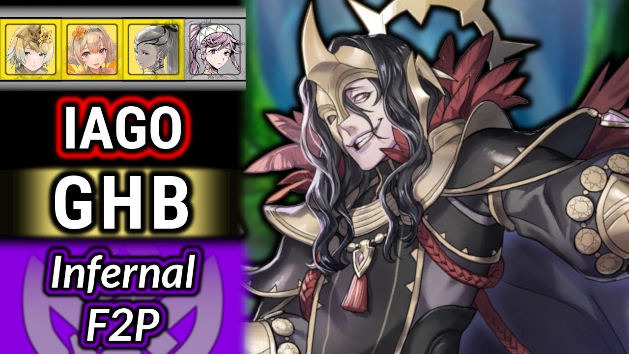 Iago Infernal F2P Guide | GHB | No SI | 2 Seals: Fire Emblem Heroes ...