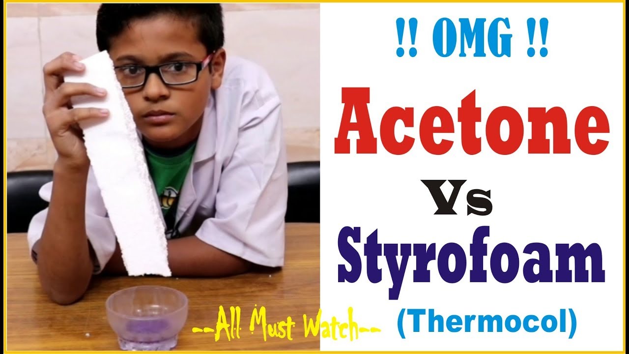 ACETONE Vs STYROFOAM(Thermocol ) I Acetone and Styrofoam I Acetone with Styrofoam I Experiment ...