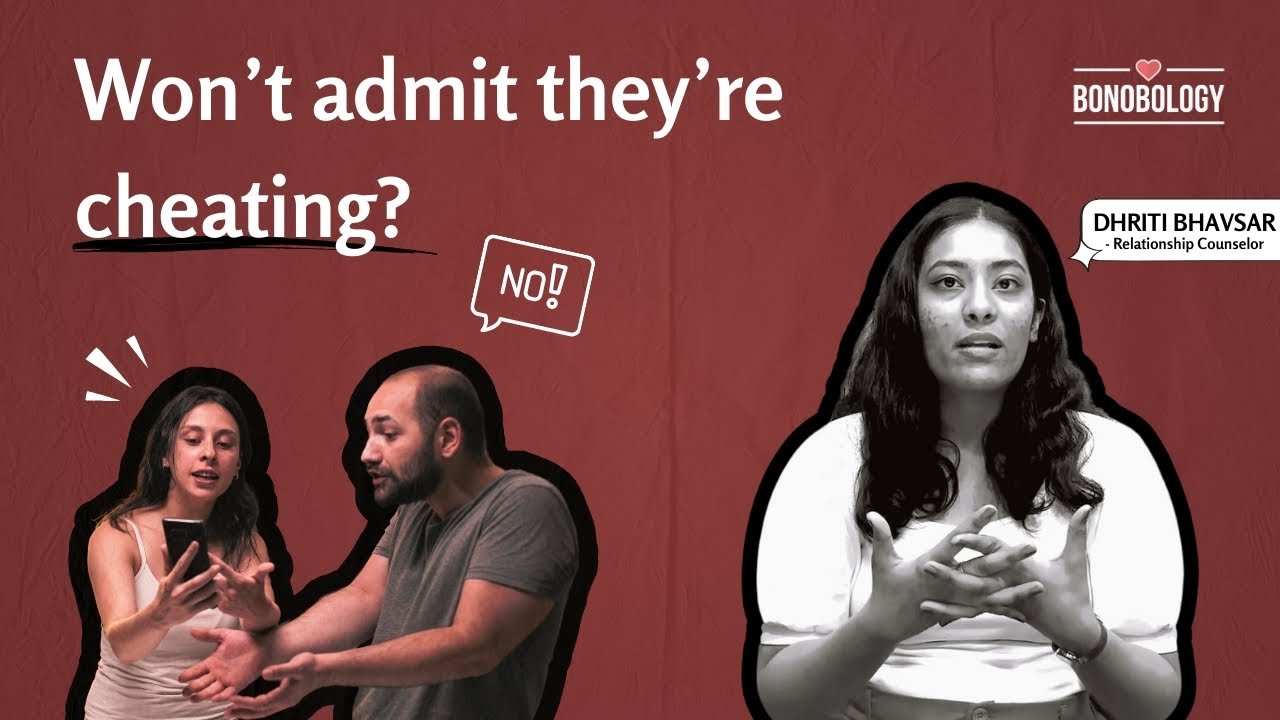 Is Your Partner Denying Cheating? | A Relationship Counsellor's Advice ...