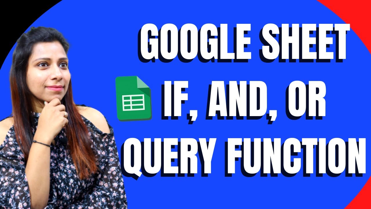 Google Sheet If And Or Query Function In Hindi Google Sheets Query google-sheet-if-and-or-query-function-in-hindi-google-sheets-query