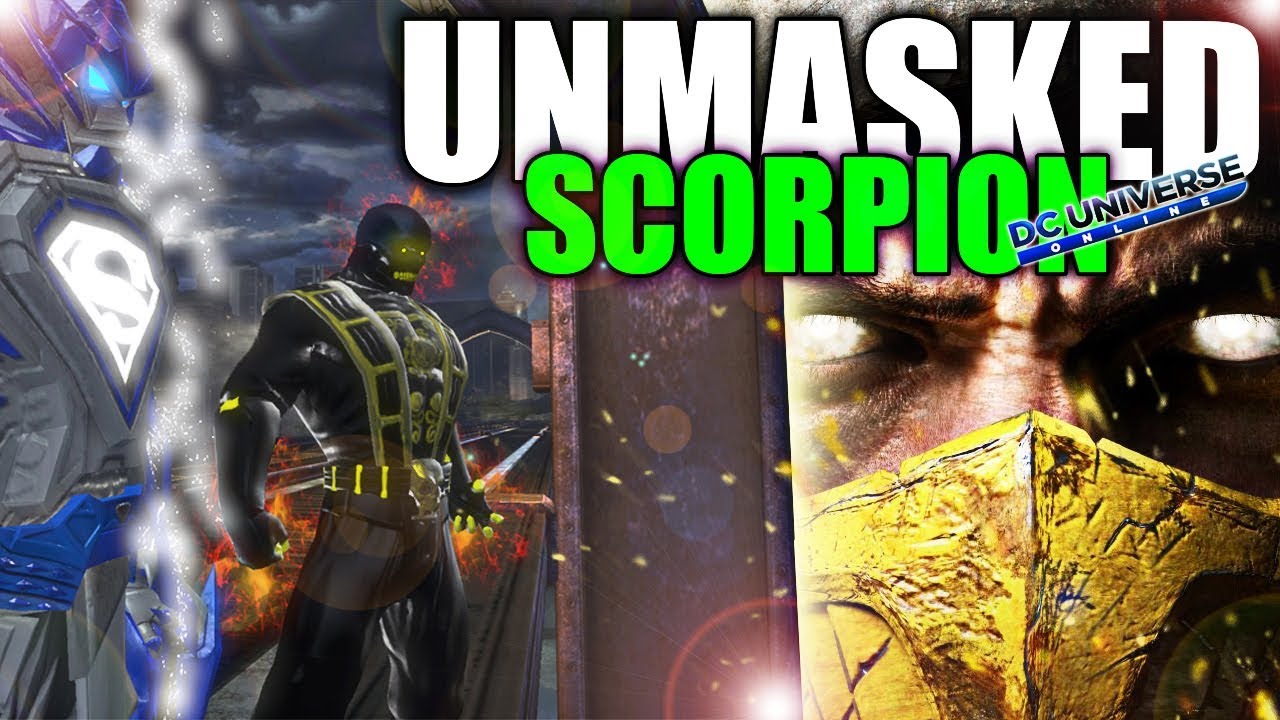 DCUO: UNMASKED SCORPION STYLE IN ACTION!! - YouTube