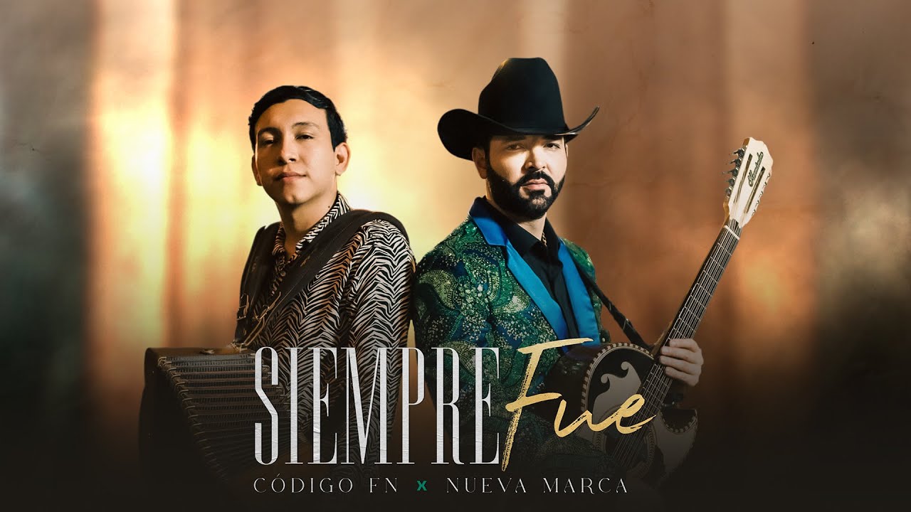 Siempre Fue - Código FN & Nueva Marca (Video Oficial) - YouTube Music