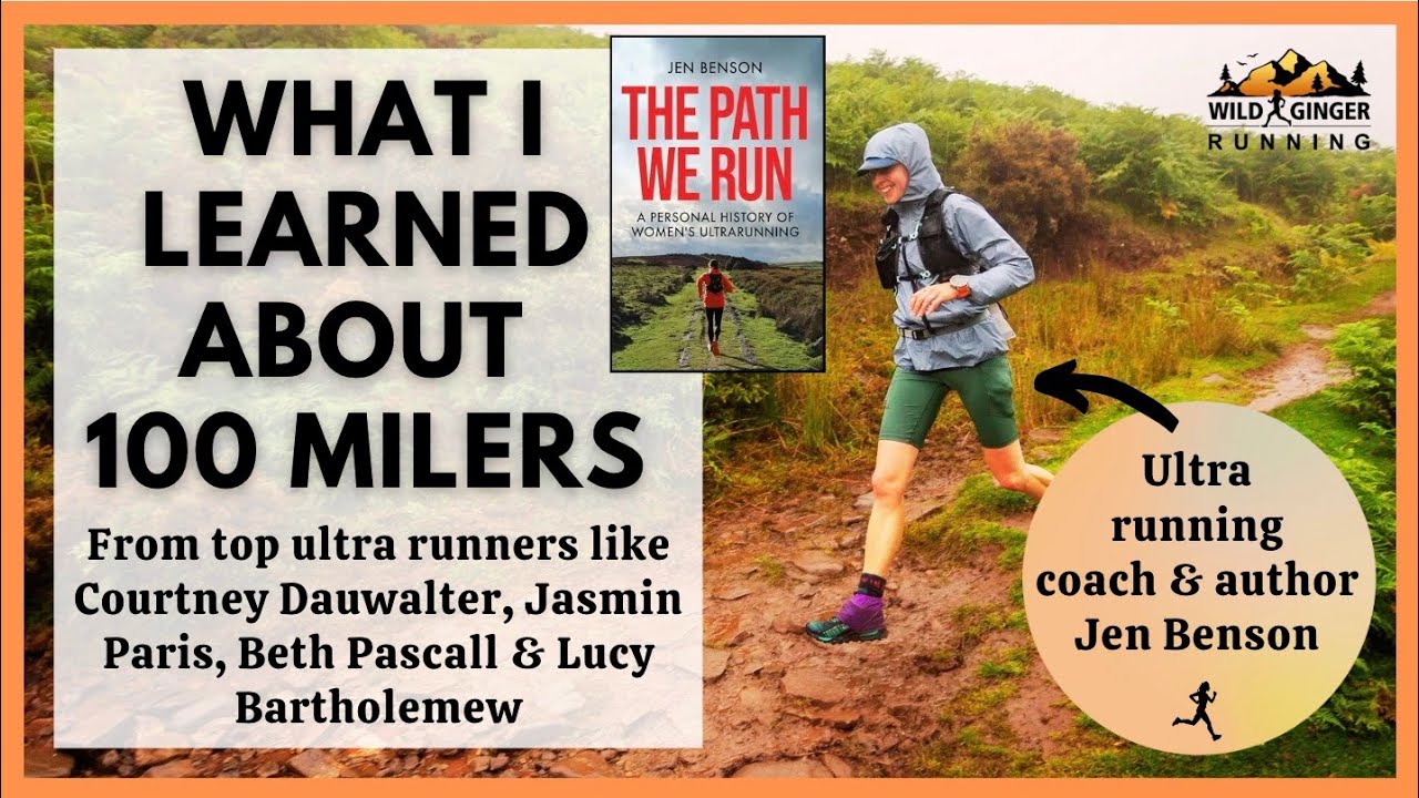 What author Jen Benson learned from Courtney Dauwalter & Jasmin Paris ...