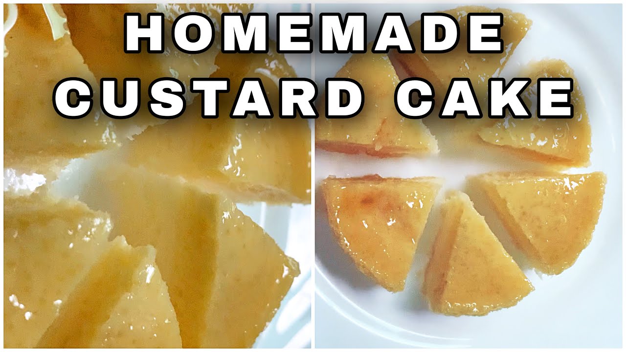 Steamed Easy Recipe HOMEMADE CUSTARD CAKE - YouTube