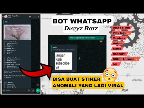 BOT WHATSAPP VIRAL! BISA BUAT STIKER ANOMALI || REVIEW DIATYZ BOTZ ...