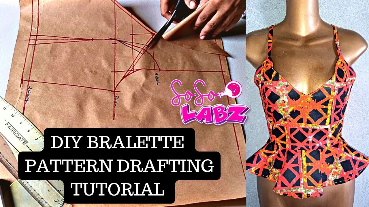 DIY Bralette Tutorial|Easy Full Coverage Bralette| Pattern Drafting ...
