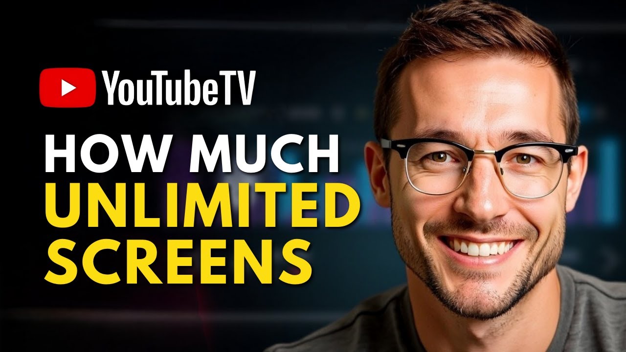 How Much is YouTube TV Unlimited Screens - YouTube