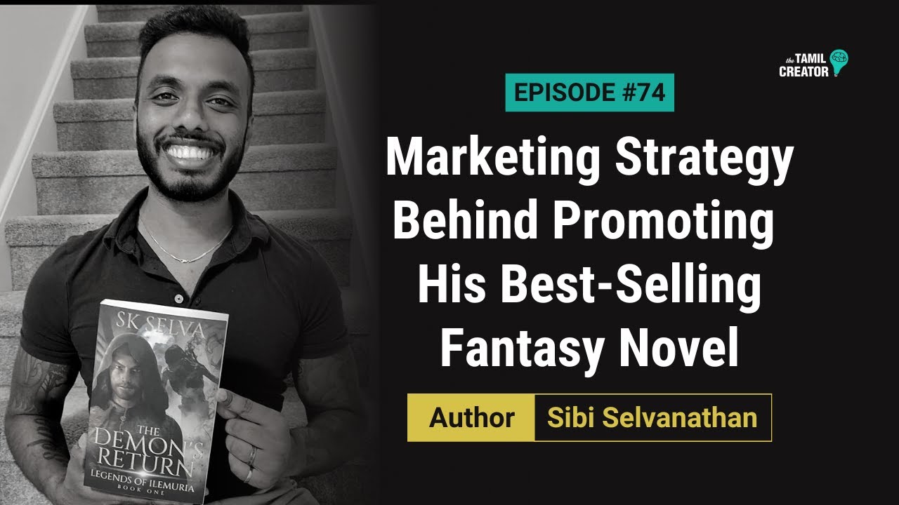 Author | Sibi Selvanathan | Marketing Strategy Behind Promoting His ...
