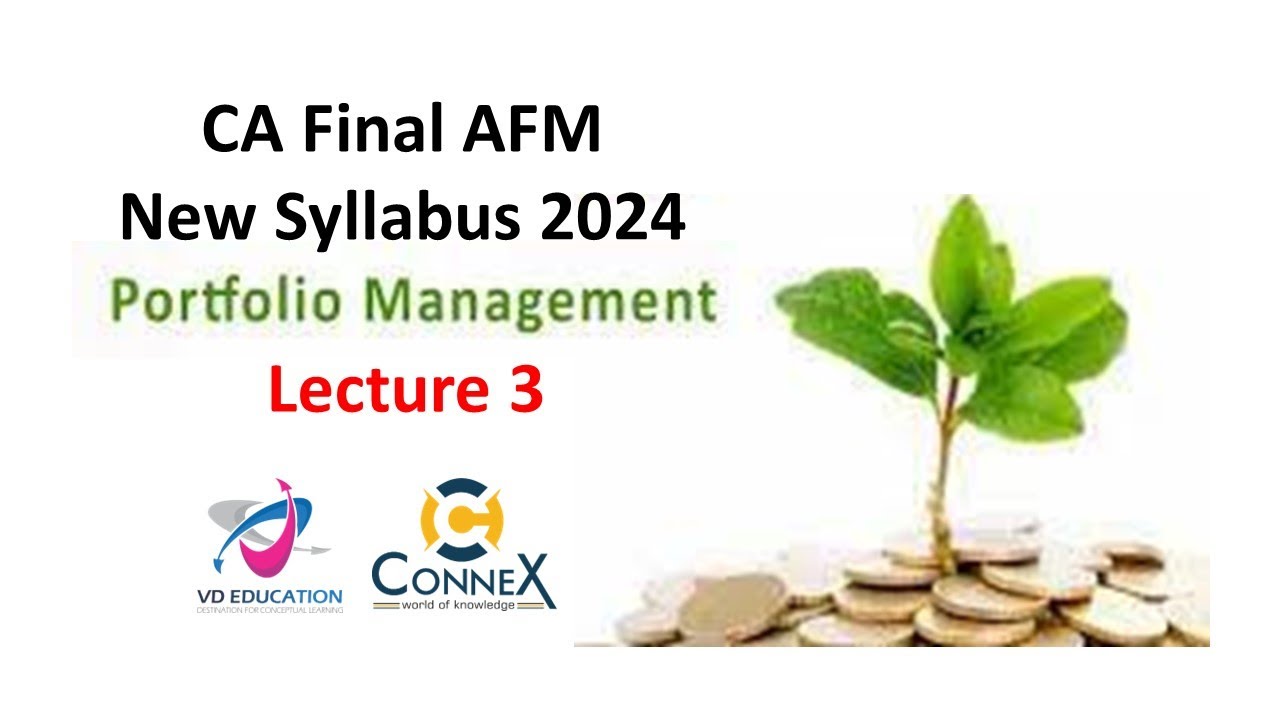 CA Final AFM New Syllabus 2024 | Portfolio Management | Lecture 3 - YouTube