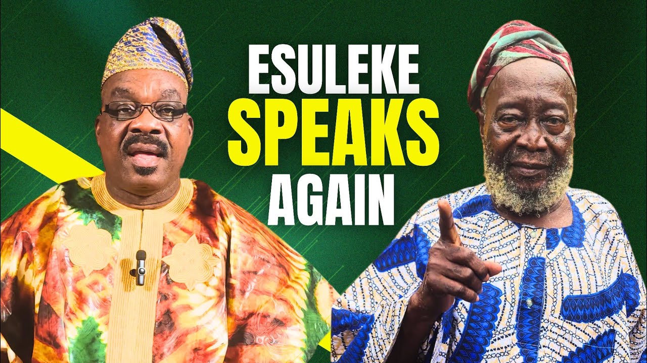 CHIEF ESULEKE SPEAKS ABOUT YORUBA RACE, OUR KINGS AND POLITICIANS AND ...