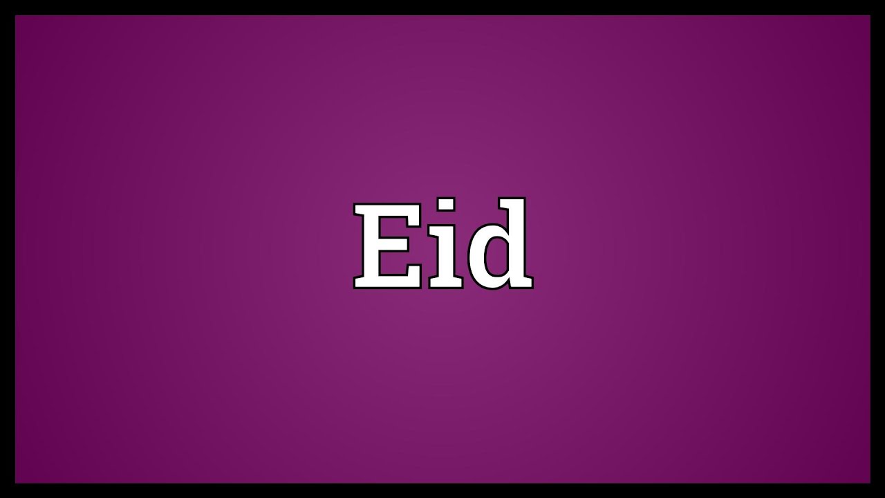 Eid Meaning - YouTube