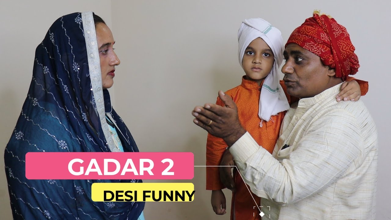 Desi Gadar 2 || Funny || Pal Family Vlogs - YouTube