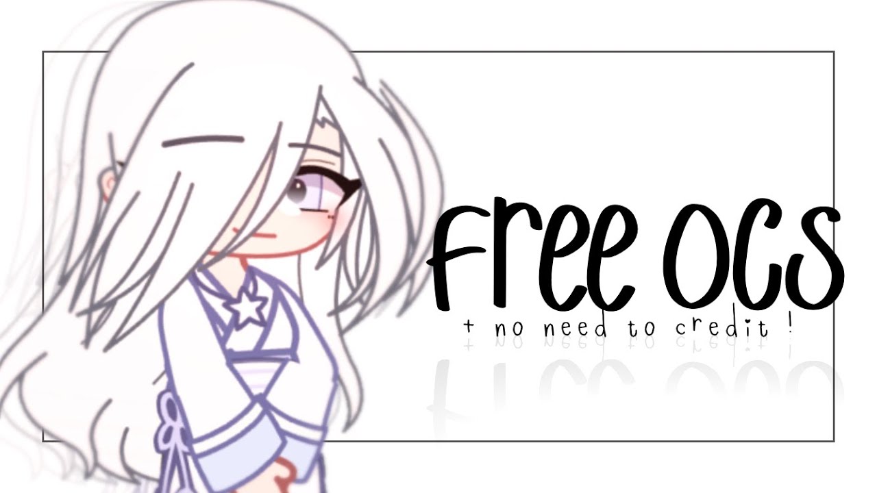 Free OCs Gacha Club // no need to credit // Gacha // aRicheal - YouTube
