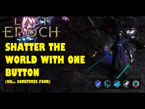 Last Epoch Shatter Strike Spellblade - One Button Champion || Starter ...