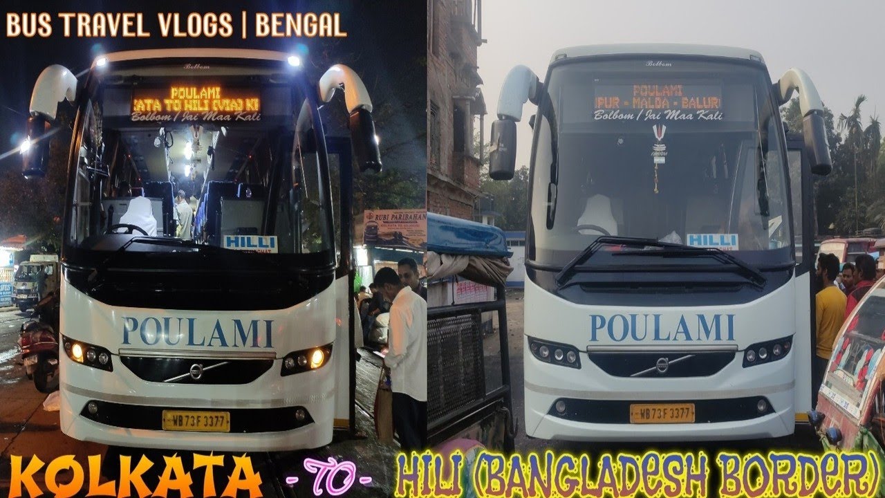 ☞Journey in Luxury VOLVO Bus towards Bangladesh Border | Kolkata to ...