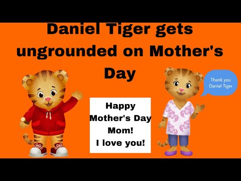 Daniel Tiger gets ungrounded on Mother’s Day