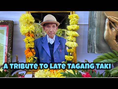 A Tribute to late Tagang Taki - YouTube