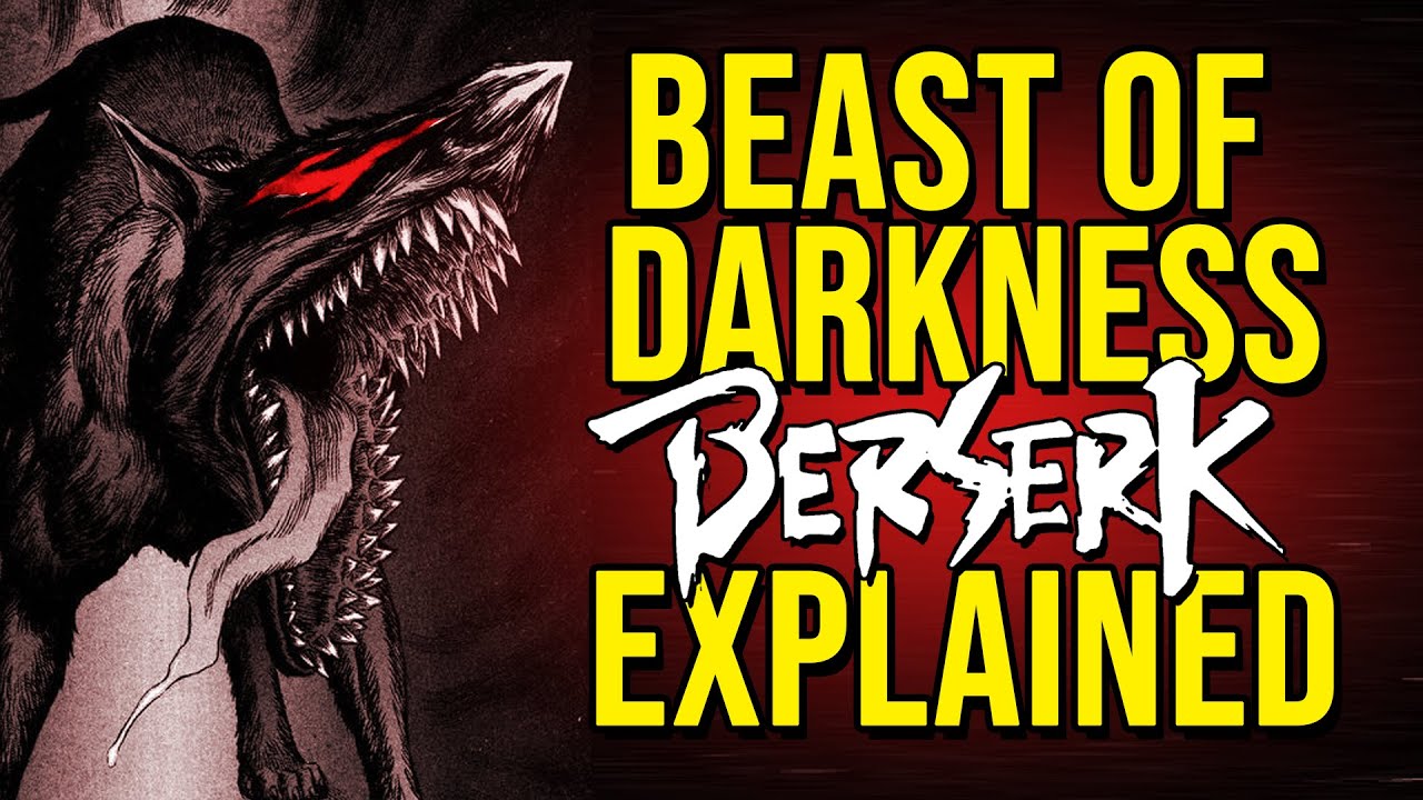 Beast of Darkness in Berserk: The Cost of Vengeance in Guts's Journey # ...