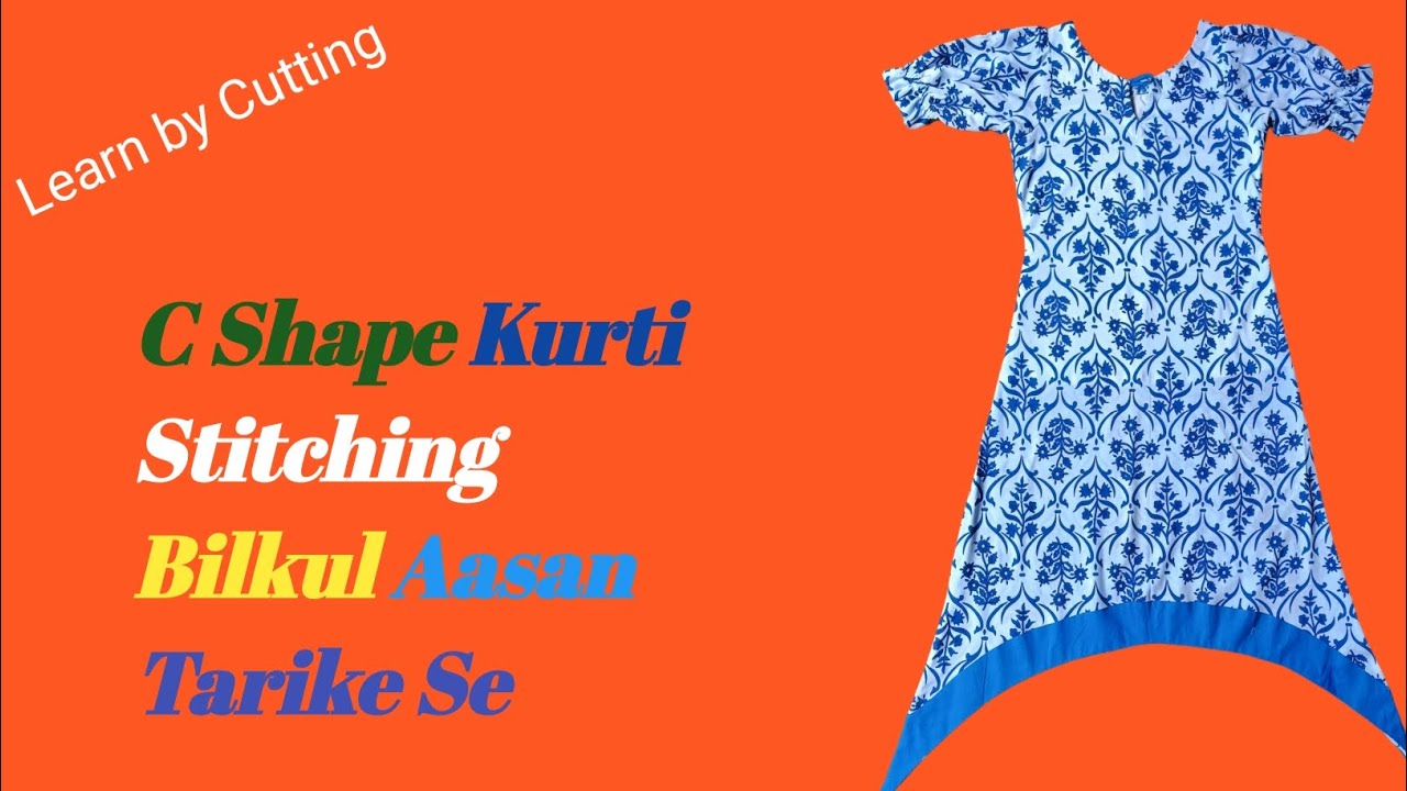 C Shape Kurti Stitching Step Y Step #Stitch #Learnbycutting # ...