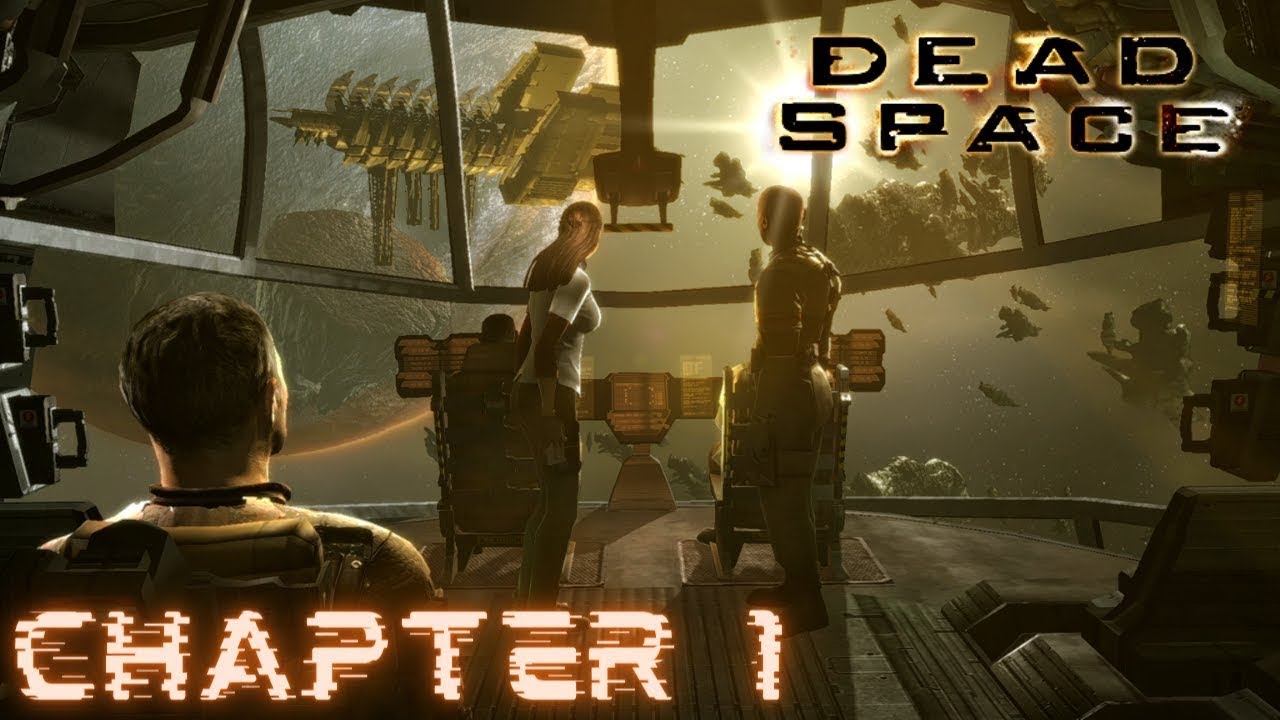 DEAD SPACE GAMEPLAY WALKTHROUGH (PT1) - YouTube