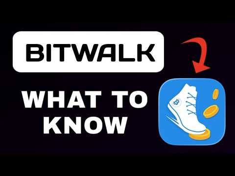 Bitwalk App Overview - What To Know
