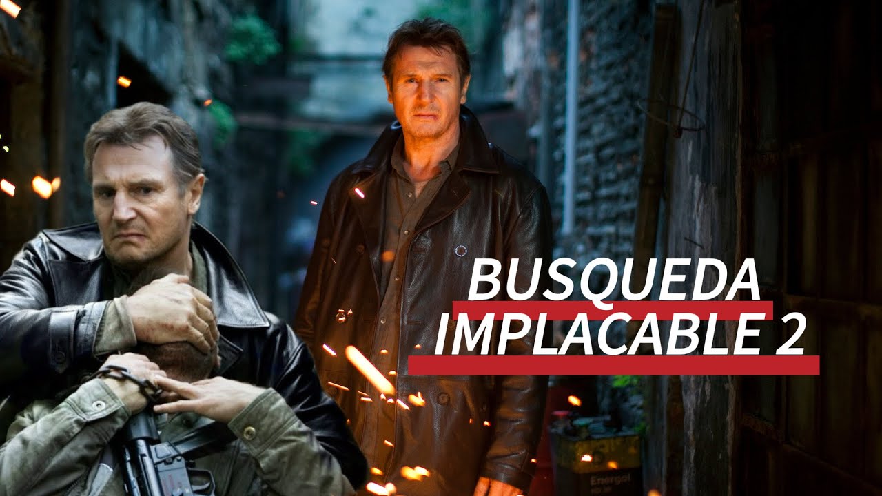 🎬BÚSQUEDA IMPLACABLE 2 |PELICULA COMPLETA EN ESPAÑOL|💀 #action - YouTube