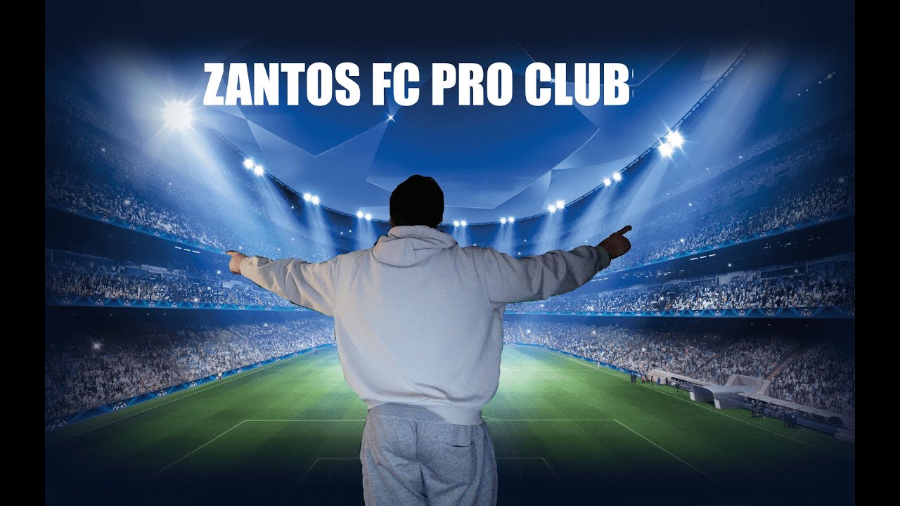 Zantos FC - Pro Clubs - hunt for #1 in the world PT2 - YouTube