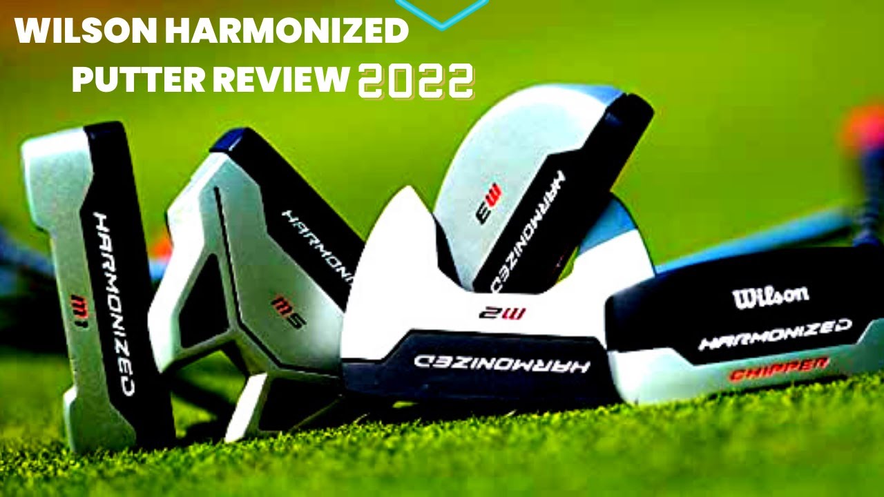 WILSON HARMONIZED PUTTER REVIEW 2022 | WILSON HARMONIZED PUTTER WITH AN UPDATED DESIGN - YouTube