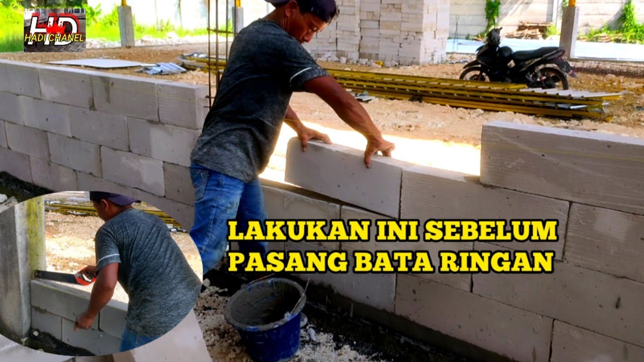 Tutorial lengkap cara pasang bata hebel/ringan yang lurus dan rapi - YouTube