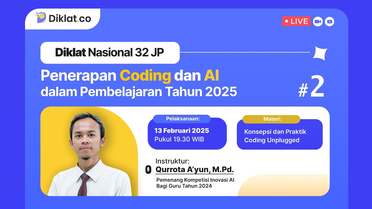 Diklat Nasional 32JP #2 - Penerapan Coding dan Al dalam Pembelajaran Tahun 2025 - YouTube