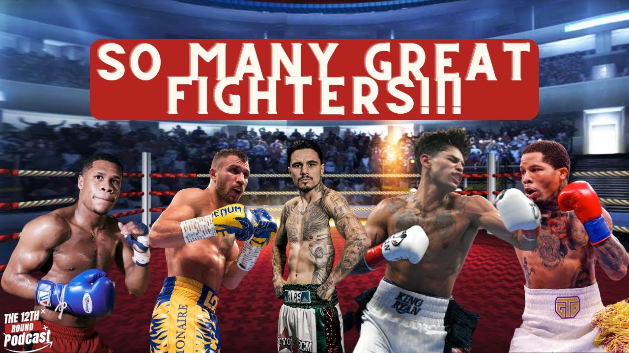 The Most Entertaining Division in Boxing - The 12th Round Podcast - YouTube
