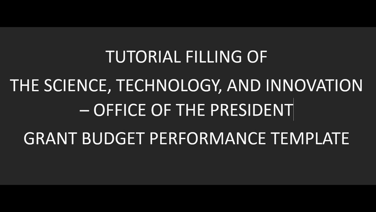 TUTORIAL FOR FILLING THE STI-OP GRANT BUDGET PERFORMANCE TEMPLATE - YouTube