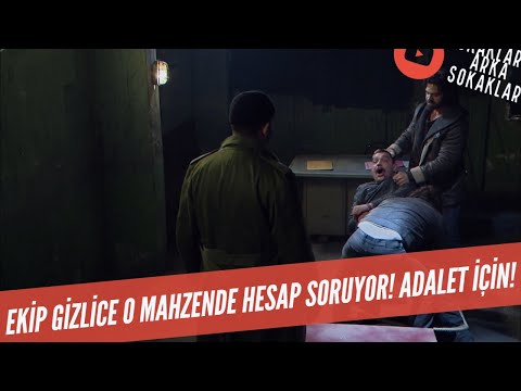 Ekip O Mahzende Gizlice Hesap Soruyor Adalet İçin! 320. Bölüm