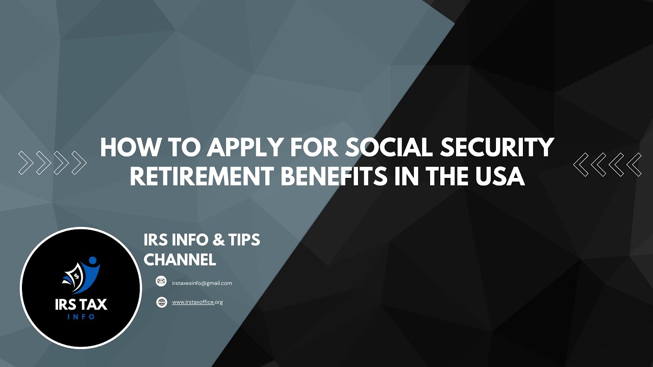 How to Apply for Social Security Retirement Benefits in the USA - YouTube
