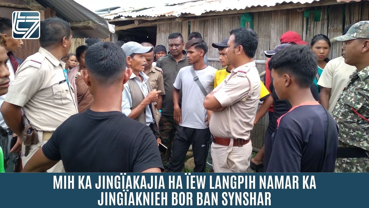 MIH KA JINGÏAKAJIA HA ÏEW LANGPIH NAMAR KA JINGÏAKNIEH BOR BAN SYNSHAR ...