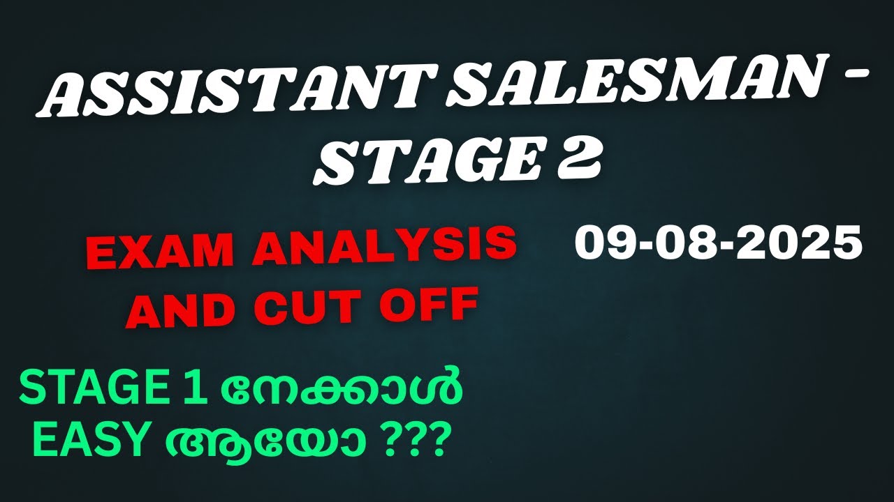 ASSISTANT SALESMAN STAGE 2 EXAM ANALYSIS AND CUT OFF# ...