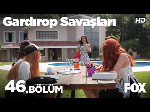 Gardırop Savaşları 46.Bölüm
