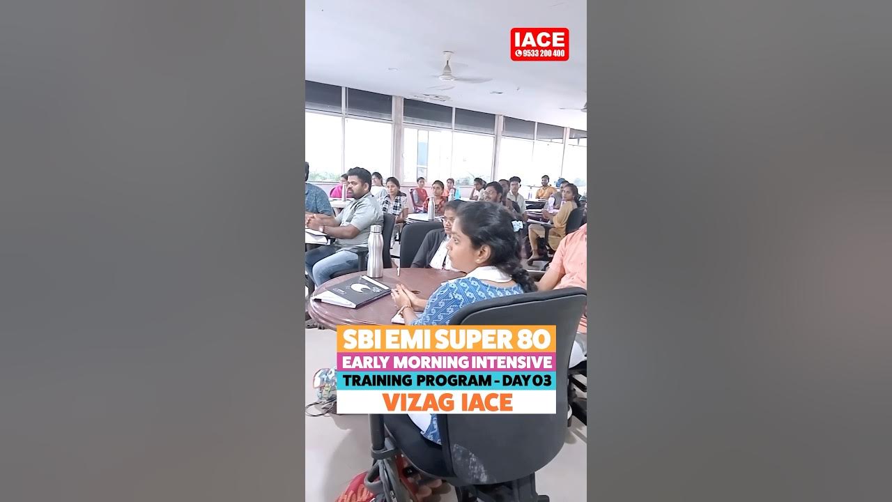 SBI EMI SUPER 80 - Day 03 | Vizag IACE - YouTube