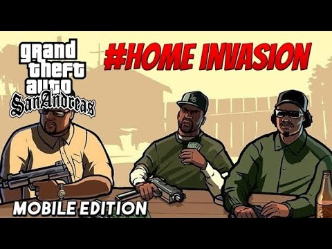 Home Invasion - GTA SAN ANDREAS Android Walkthrough - YouTube