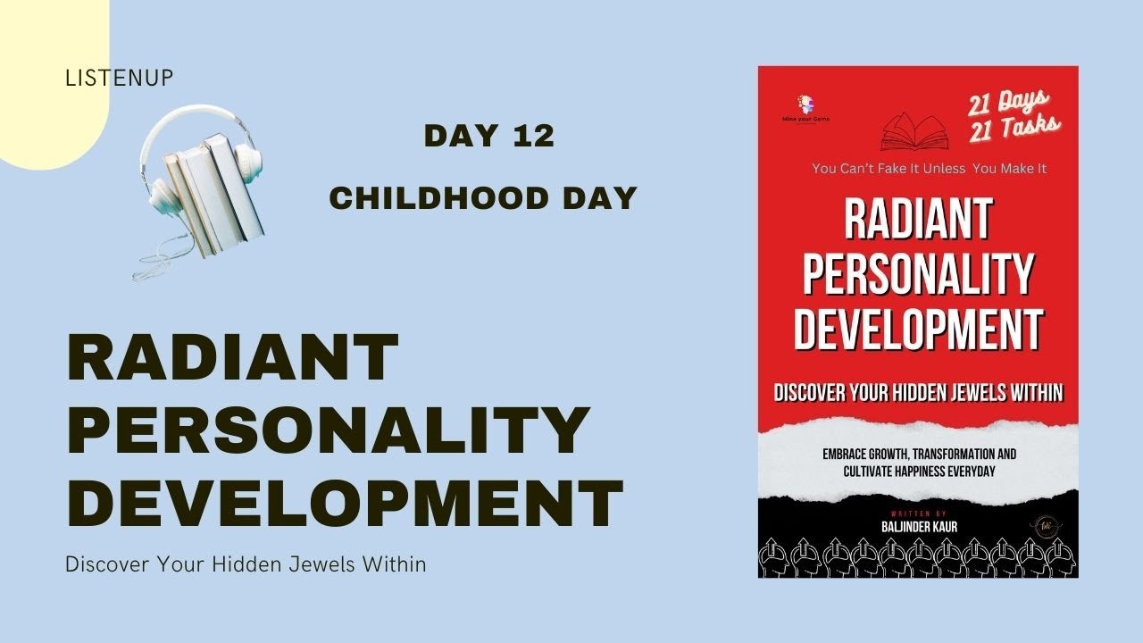 Audiobook on Radiant Personality Development| Day 12 | Childhood Day ...