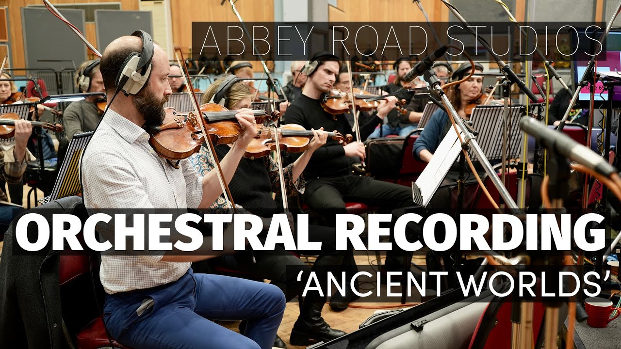 Ancient Worlds - Abbey Road Studio 1 Session - YouTube
