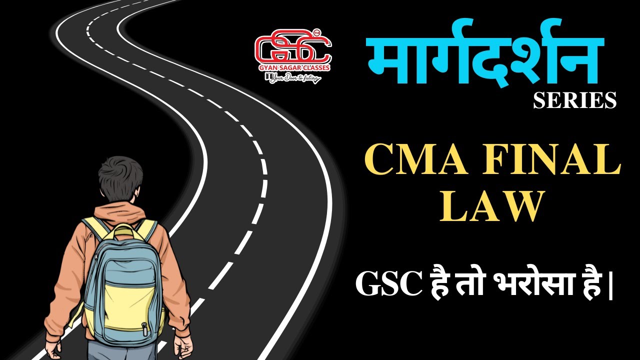 Master the CMA Final Law: Expert Tips from Disha Mam | Gyan Sagar ...