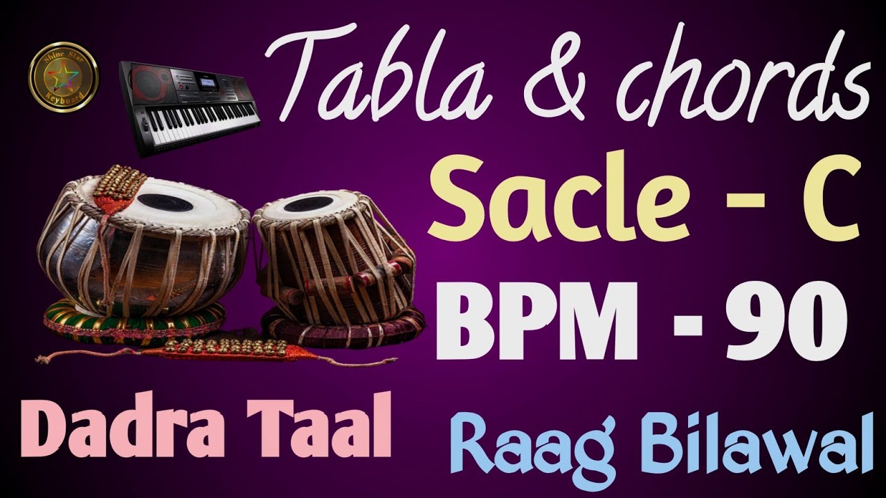 Dadra Taal Tabla Loop C Scale 90 BPM Dadra for Practice - YouTube
