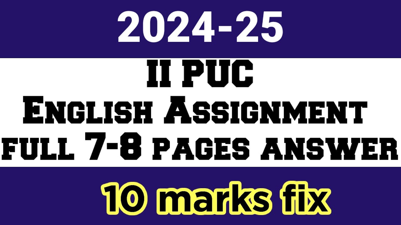 2nd PUC too dear english assignments 2024-25 - YouTube